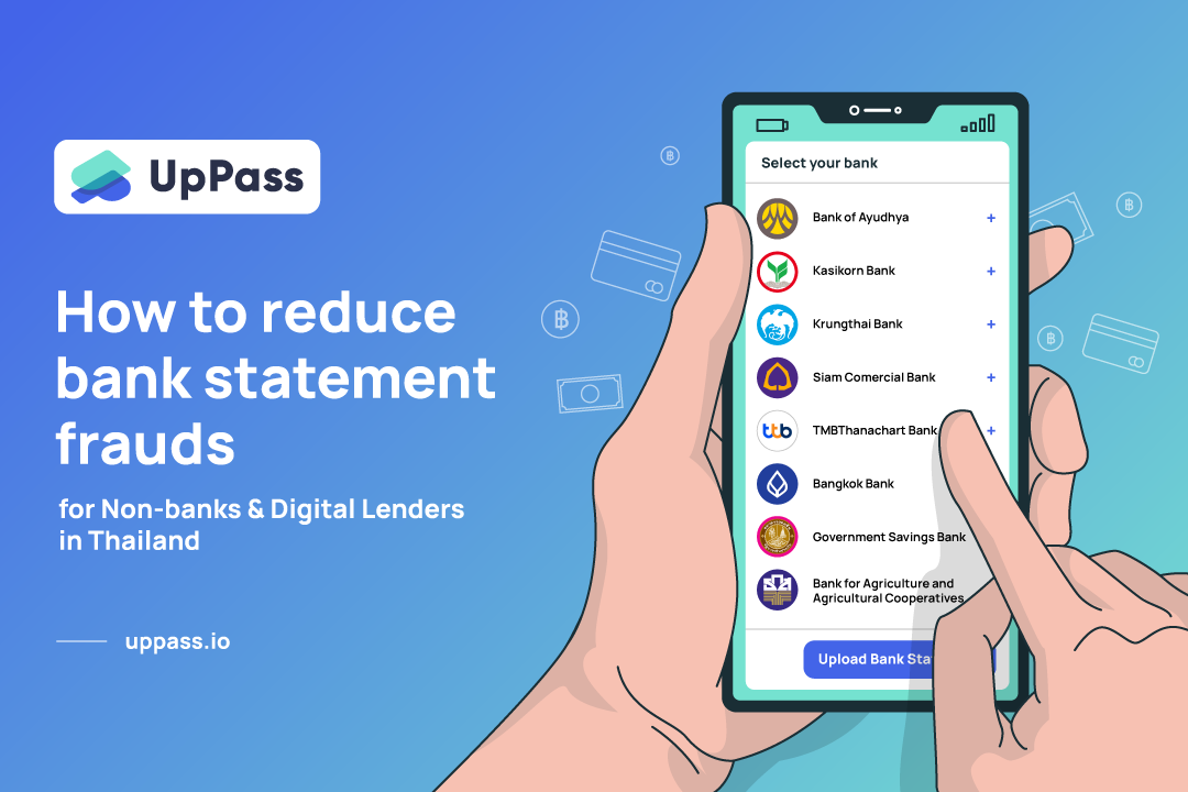 ยกระดับการอนุมัติสินเชื่อ Non-banks และ PICO ด้วย Bank Statement Verification - UpPass Blog